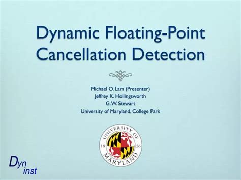 Ppt Dynamic Floating Point Cancellation Detection Powerpoint
