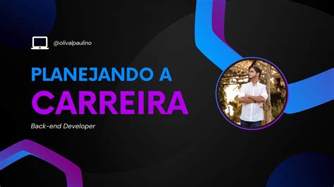 Como Ser Um Dev Backend Conheça A Carreira Dev Backend