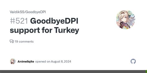 Goodbyedpi Support For Turkey · Issue 521 · Valdikssgoodbyedpi · Github