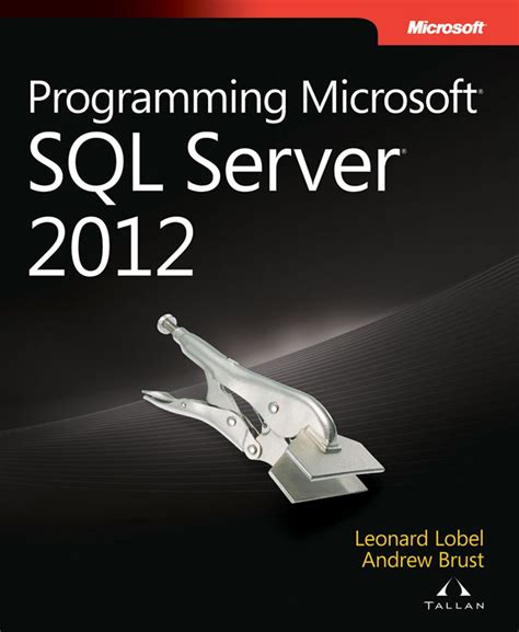 Programming Microsoft Sql Server 2012 Microsoft Press Store