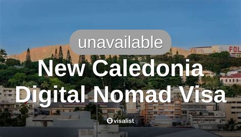 New Caledonia Digital Nomad Visa For Egypt Citizens 2024 Visa List