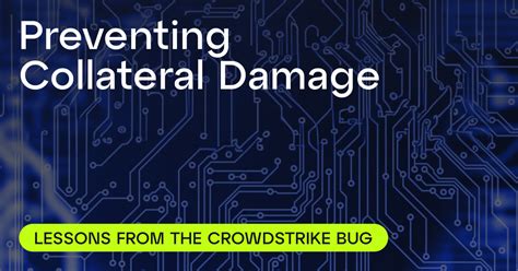 How The Crowdstrike Bug Could Have Been Prevented Consensys