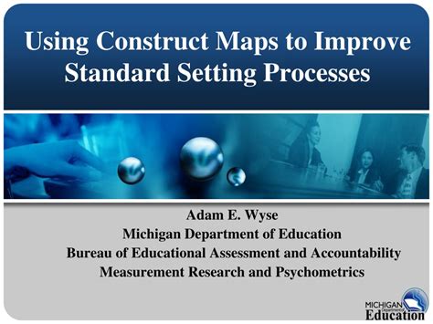Ppt Using Construct Maps To Improve Standard Setting Processes