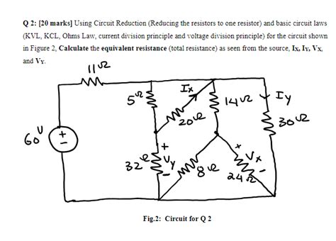 Solved Q 2 20 Marks Using Circuit Reduction Reducing Chegg