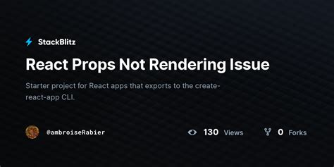 React Props Not Rendering Issue Stackblitz