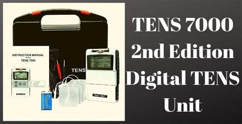Tens 7000 2nd Edition Digital Tens Unit Review And Buyers Guide 2025