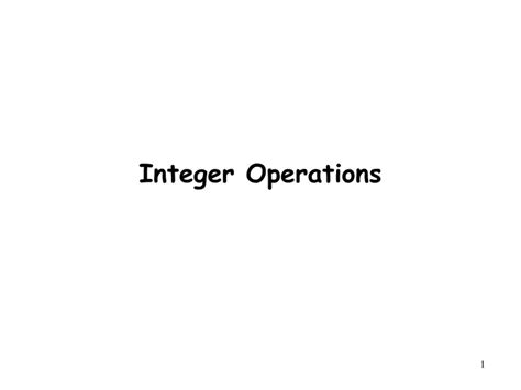 Ppt Integer Operations Overview Arithmetic And Overflow In Integers