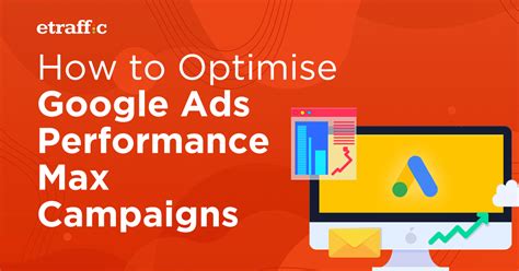 How To Optimise Google Ads Performance Max Campaigns ETRAFFIC