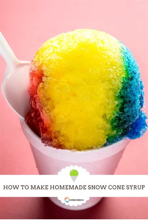 How To Make Homemade Snow Cone Syrup Easy Recipe Playroom Chronicles