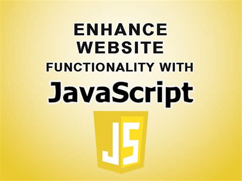 Enhance Website Functionality With Javascript