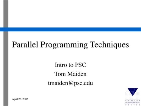Ppt Parallel Programming Techniques Powerpoint Presentation Free