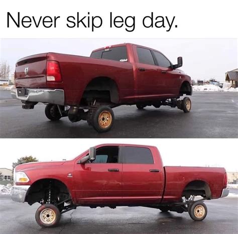 Never Skip Leg Day Motor Memes
