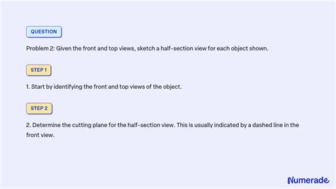 Solved Problem 2 Given The Front And Top Views Sketch A Half Section