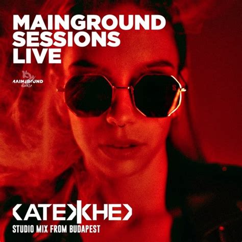 Stream Mainground Sessions Live 009 Kate Hex Studio Mix From Budapest
