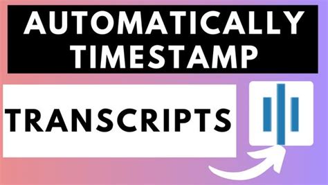 How To Automatically Add Timestamps Or Timecodes To A Transcript Using Sonix Ai Freelancer