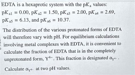Solved Edta Is A Hexaprotic System With The Pka Values Pk