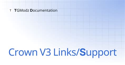 Crown V3 Linkssupport Tgmodz Documentation