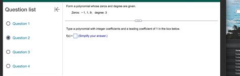 solved form a polynomial whose zeros and degree are given
