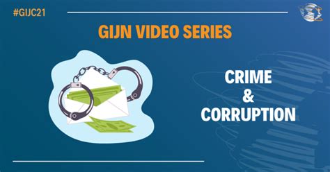 Video Resources For Investigating Organized Crime And Corruption