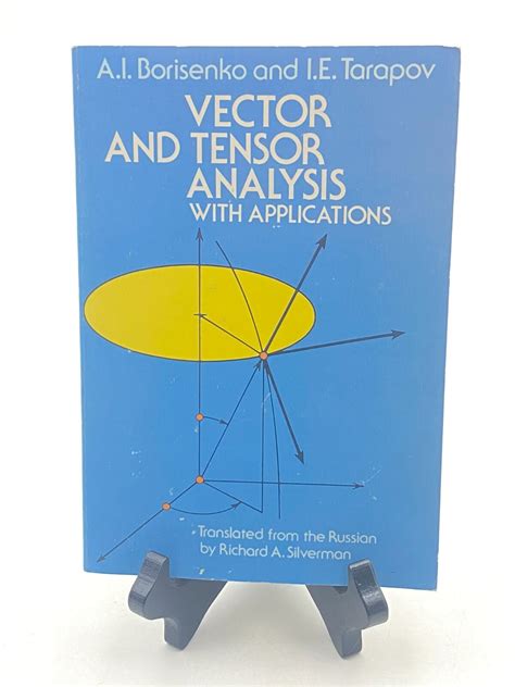 Vector And Tensor Analysis With Applications Dover Books On Mathemati Pricetronic