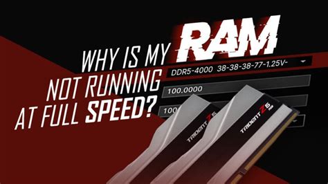 Why Is My RAM Not Running At Full Speed 5 Reasons And How To Fix
