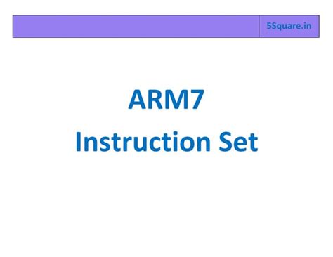 Arm7 Instruction Set Ppt