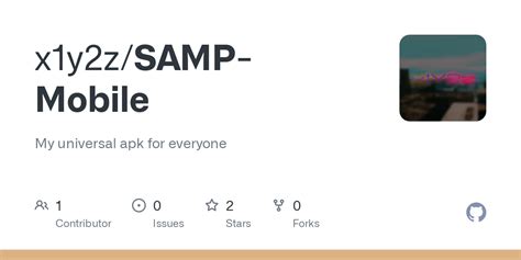 GitHub X Y Z SAMP Mobile My Universal Apk For Everyone