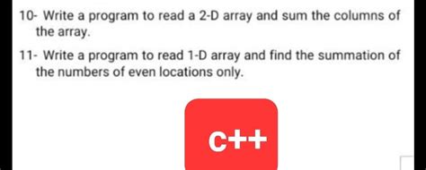 Answered 10 Write A Program To Read A 2 D Array Bartleby