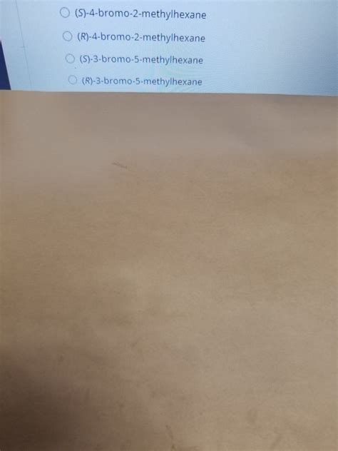 Solved Mno O S 4 Bromo 2 Methylhexane