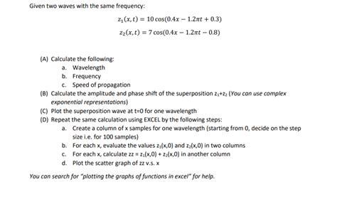 Solved Given Two Waves With The Same Frequency 21 X T Chegg Com