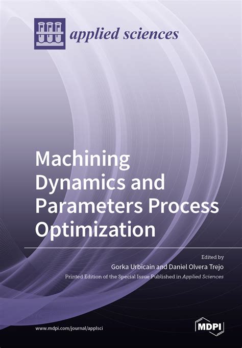 Machining Dynamics And Parameters Process Optimization Mdpi Books