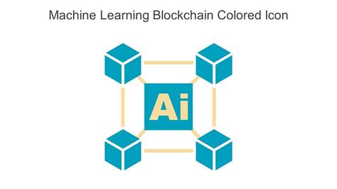 Machine Learning Blockchain Colored Icon In Powerpoint Pptx Png And Editable Eps Format Ppt Example