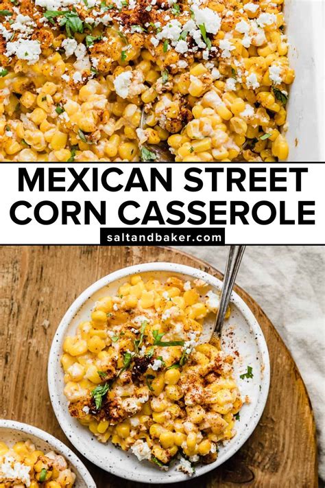 Mexican Street Corn Casserole With Cojito Cheese And Chili Powder