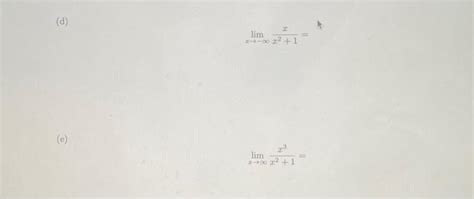 solved 5 solve the following limit problems write dne if