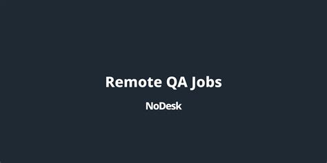 Remote Qa Jobs Nodesk