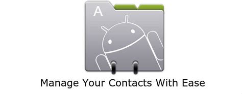 5 Best Android Contacts Apps To Beef Up Your Rolodex Joyofandroid