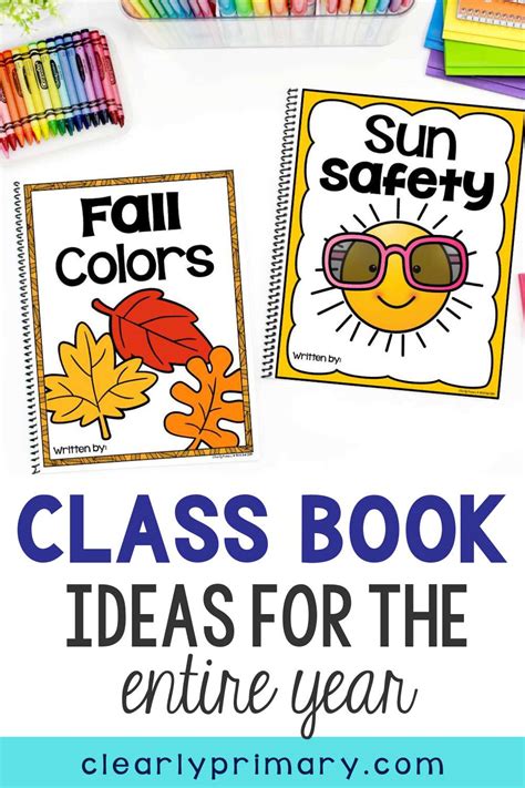 Class Book Ideas For The Entire School Year