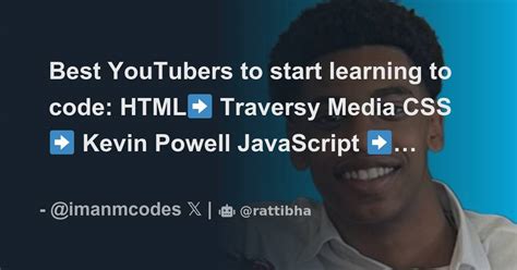 best youtubers to start learning to code html ️ traversy media css ️ kevin powell javascript ️