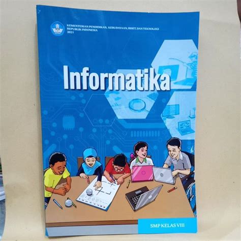 Jual Buku Informatika Kelas Viii 8 Smp Mts Kurikulum Merdeka Shopee Indonesia