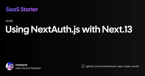 using nextauth js with next 13 saas starter