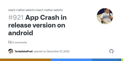 App Crash In Release Version On Android · Issue 921 · React Native Webrtcreact Native Webrtc