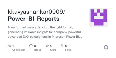 Github Kkavyashankar Power Bi Reports Transformed Messy Data Into The Right Format