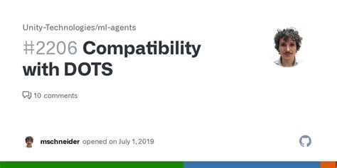 Compatibility With Dots · Issue 2206 · Unity Technologiesml Agents · Github