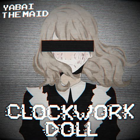 Clockwork Doll Yabai The Maid