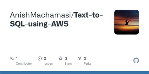 GitHub AnishMachamasi Text To SQL Using AWS