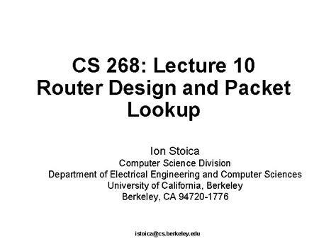 Cs 268 Lecture 10 Router Design And Packet