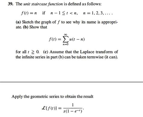 Solved The Unit Staircase Function Is Defined As Chegg