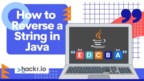 How To Reverse A String In Java 9 Ways With Examples Easy