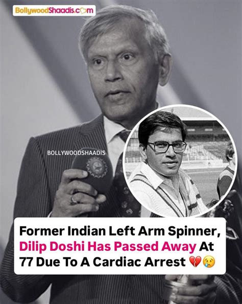 Indias Former Left Hand Spinner Dilip Doshi