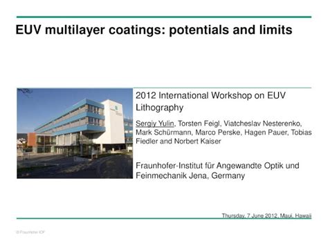 Pdf Euv Multilayer Coatings Potentials And Limits© Fraunhofer Iof Euv Multilayer Coatings